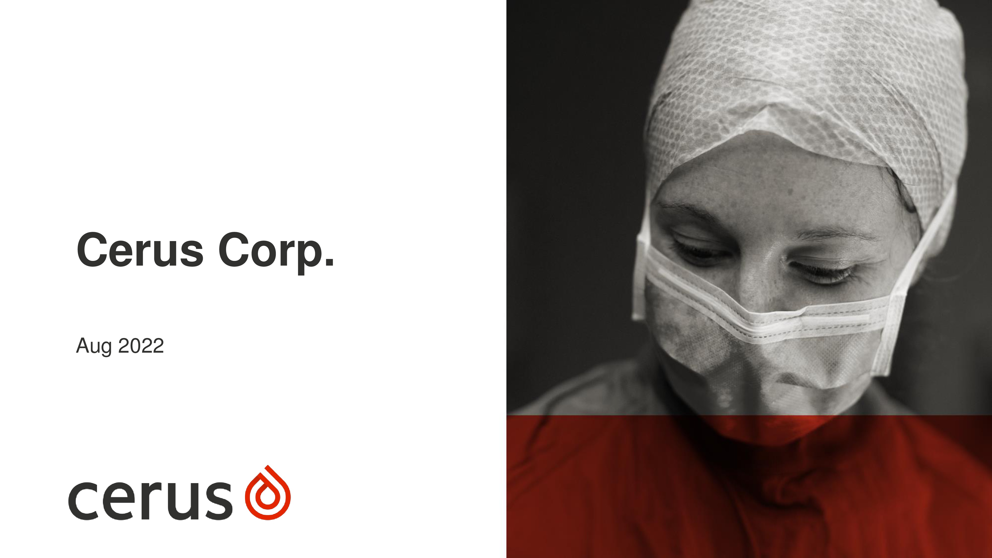 Cerus Corporation - Investor Overview